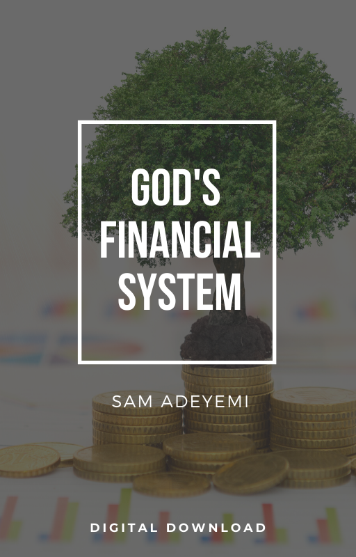 God's Financial System – Sam Adeyemi Ministries